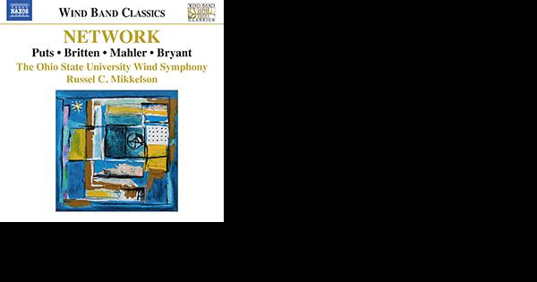 New Wind Symphony CD, "Network," set for March 1 release | School of Music